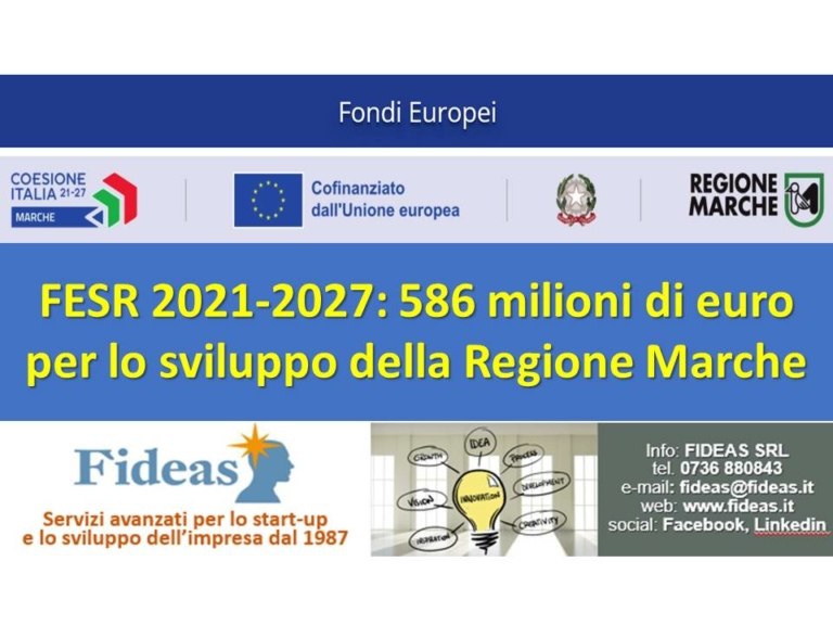 FESR 2021-27: 586 milioni di euro per lo sviluppo della Regione Marche ...